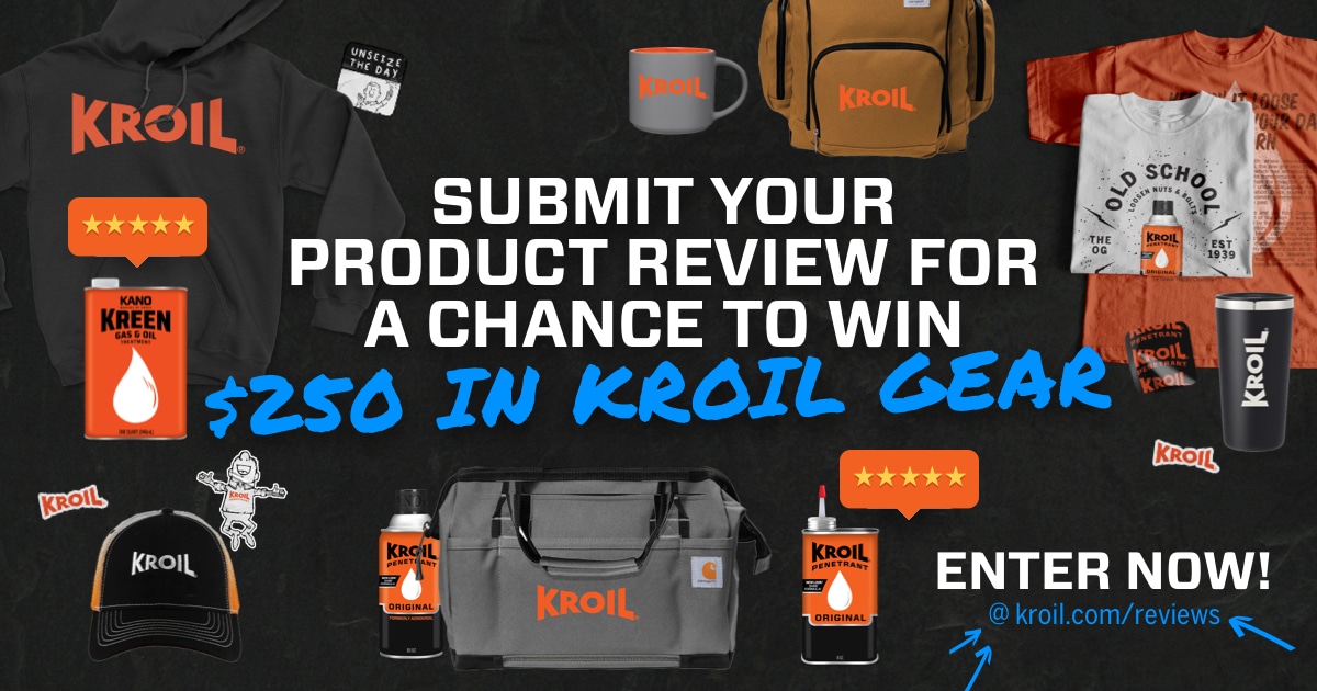 Submit Your Product Review | Kroil - Best Penetrating Oil